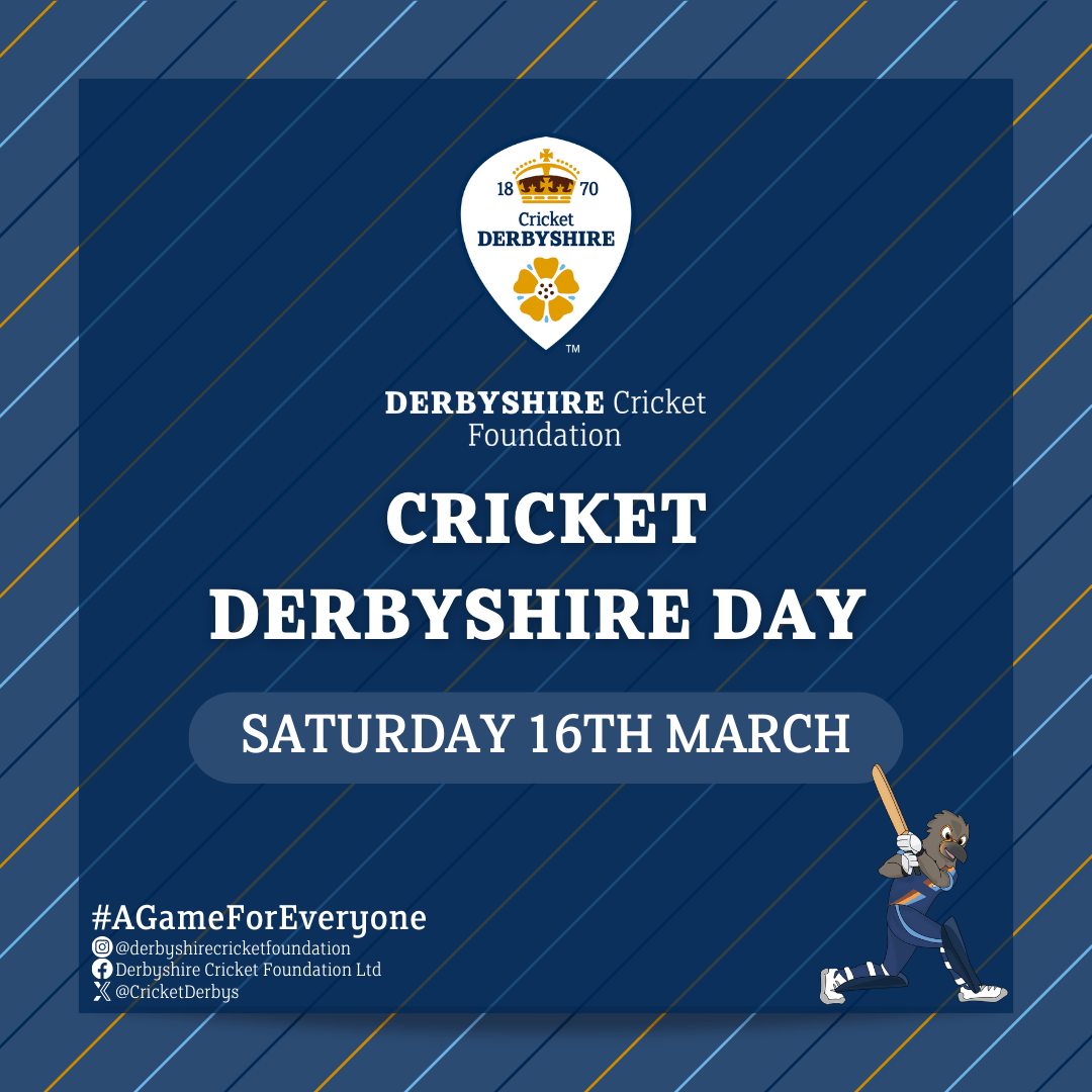 Cricket Derbyshire Day 2024 - Derbyshire Cricket Foundation